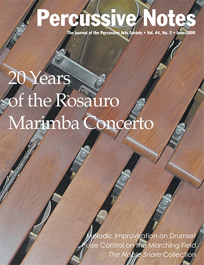 Percussive Notes Vol. 44, No. 3, June 2006 - Complete Issue ...